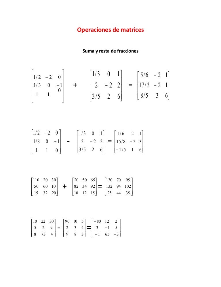 Suma Y Resta De Matrices