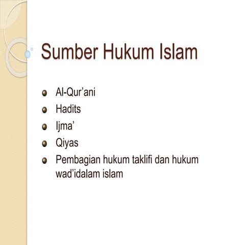 Sumber hukum islam | PPTX
