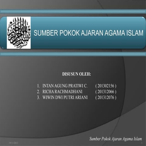 Sumber pokok ajaran agama islam | PPTX