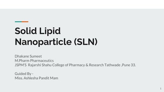Solid lipid nanoparticles | PPTX | Chemistry | Science