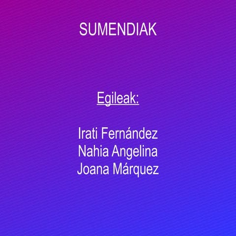 Sumendiak ppt | PDF