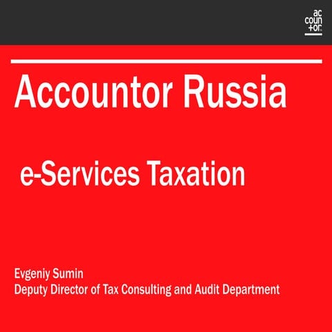 Electronic services taxation in Russia | PPT
