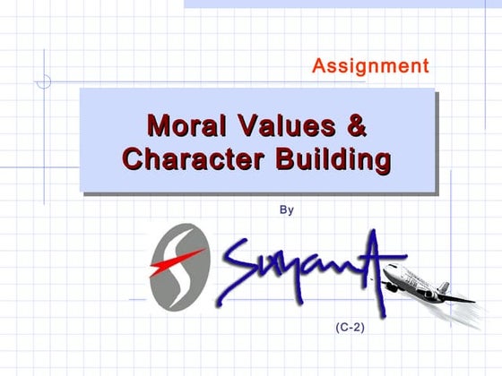 Moral values | PPT | Family and Relationships