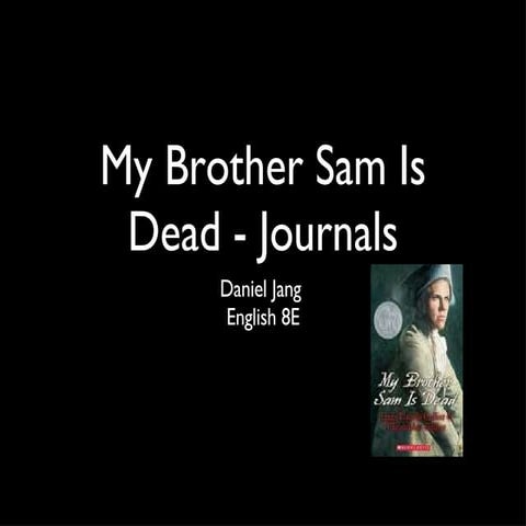 My Brother Sam Is Dead | PPTX