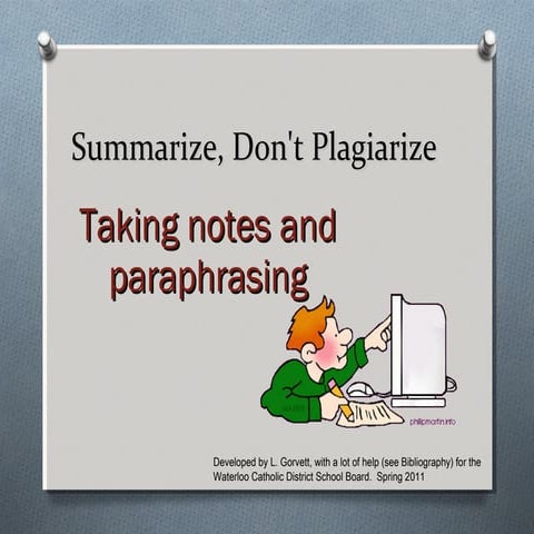 Summarize dont-plagiarize how-to-take-notes-intermediate | PPT
