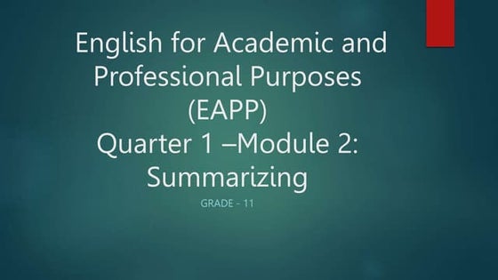 EAPP TECHNIQUES IN SUMMARIZING A VARIETY OF ACADEMIC TEXT.pptx
