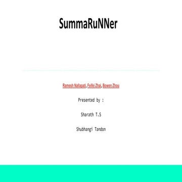 Summarunner A Recurrent Neural Network Based Sequence Model For