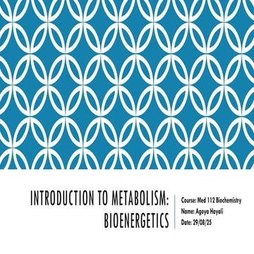 Bioenergetics | PPTX