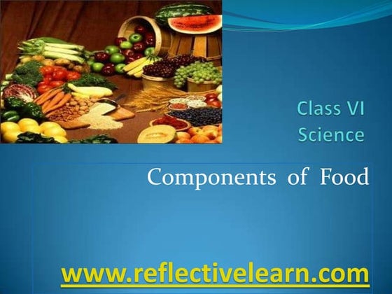 Class IV Food- Basic Need | PPTX | Healthy Cooking and Eating | Food ...