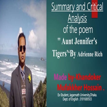 '' Aunt Jennifer's Tigers'‘By Adrienne Rich , Summary & analysis. | PPTX