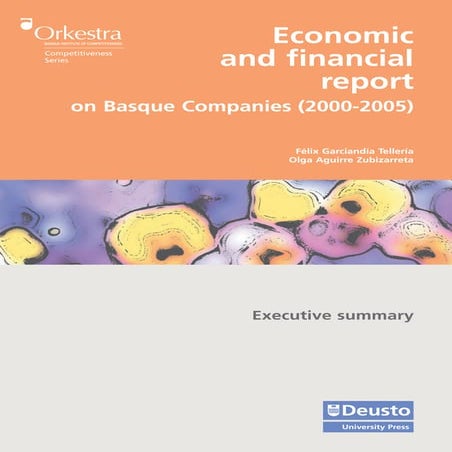 Summary Economic and Financial report on the Basque companies 2000-2005 ...