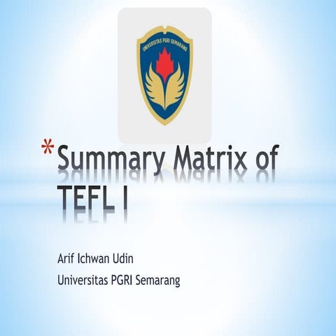 Summary Matrix of TEFL I | PPTX