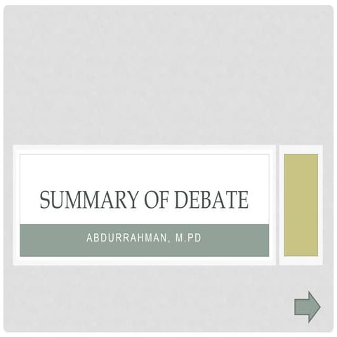 Summary of debate | PPTX