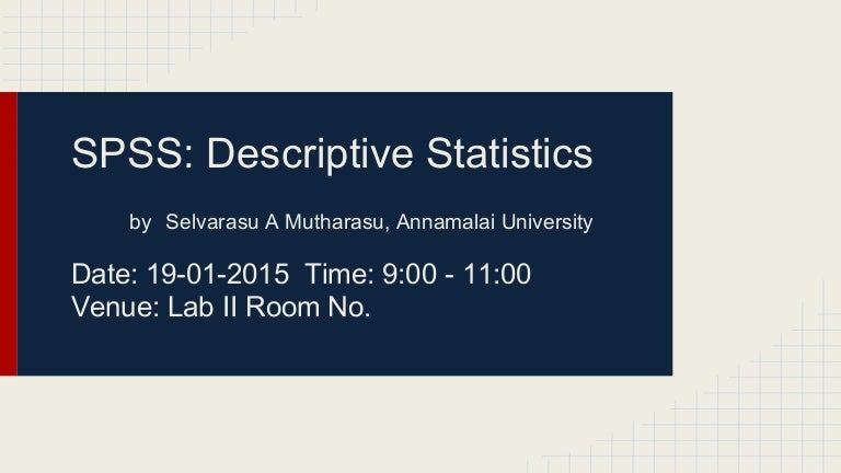 Summary of descriptive statistics