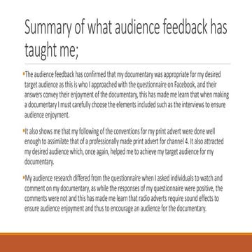 Summary of what audience feedback has taught me | PPT