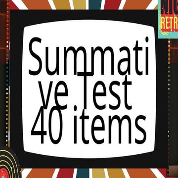 Summative Test 40 items_20260114_210123_0000.pptx