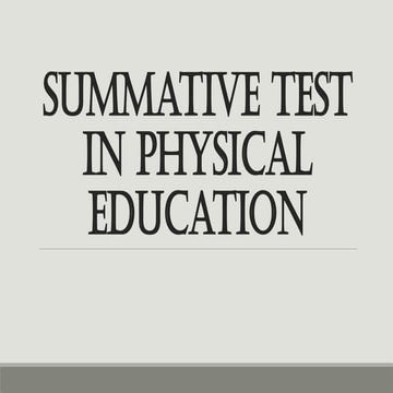 Summative test in Physical Education.pptx