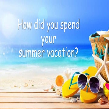 ummer-vacation-SPEAKING ACTIVITY-simple past.pptx