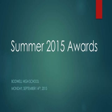 Bodwell High School Summer 2015 Awards | PPTX