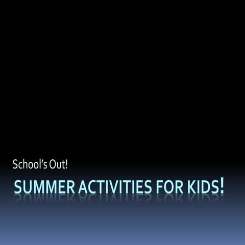 Summer Activities | PPTX | Education