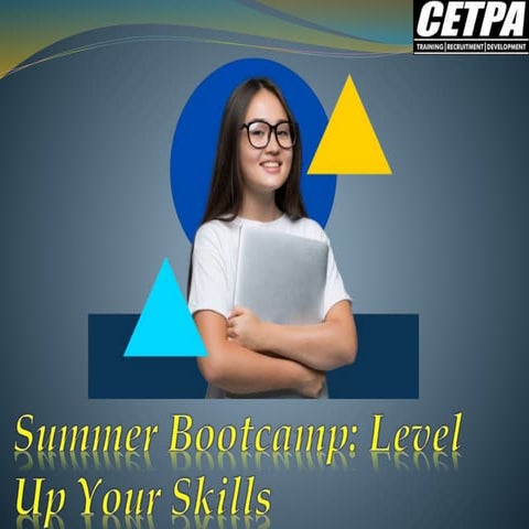 Summer Bootcamp | PPTX