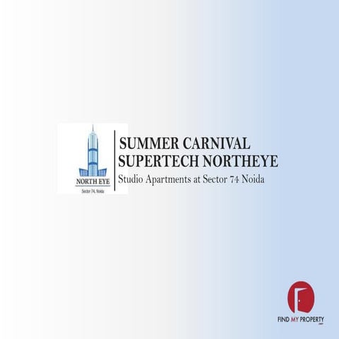 SUPERTECH NORTHEYE SUMMER CARNIVAL|BOOK & GET INTERNATIONAL TRIP | PPT