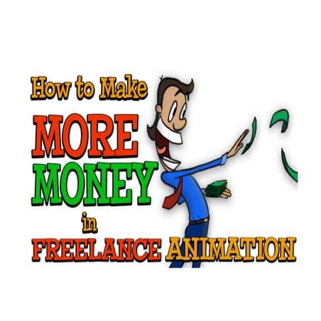 How to make money in animation | PDF