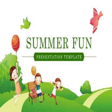 Summer Fun For Children during Theme Season.pptx