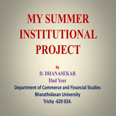 Summer institutional project | PPT