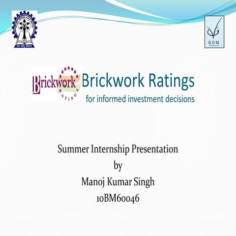 Summer internship presentation brickwork ratings | PPTX