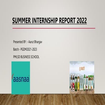 SUMMER INTERNSHIP REPORT ppt.pptx | Business | Business and Finance