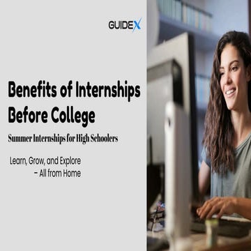 Summer Internships for High School Students – Learn & Grow with GUIDEX ...