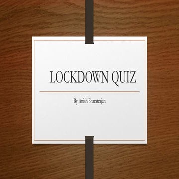 Lockdown Quiz Prelims | PPT