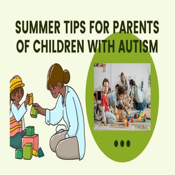 Summer Tips for Parents of Children With Autism | PDF
