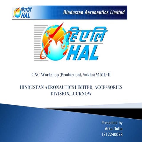 CNC Machinery, Summer Training, HAL | PPTX