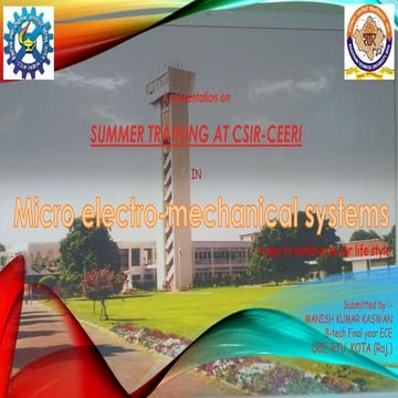 Summer trainingin MEMS at CSIR-CEERI | PPTX