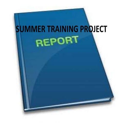 SUMMER TRAINING PROJECT REPORT-1.ppt