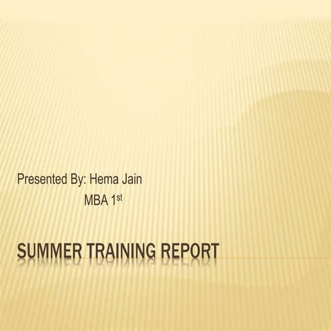 Summer training report... | PPT