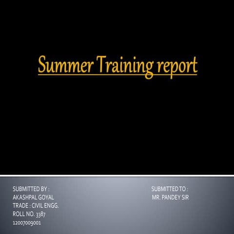 Summer training report | PPTX
