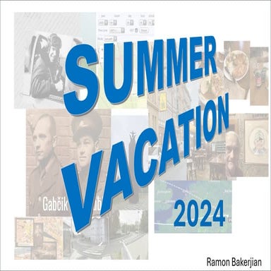 SUMMER VACA 2024 for historical sites - Bakerjian.pdf