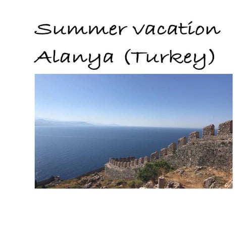 Summer vacation alanya turkey | PDF | National & Civic Holidays | Holidays