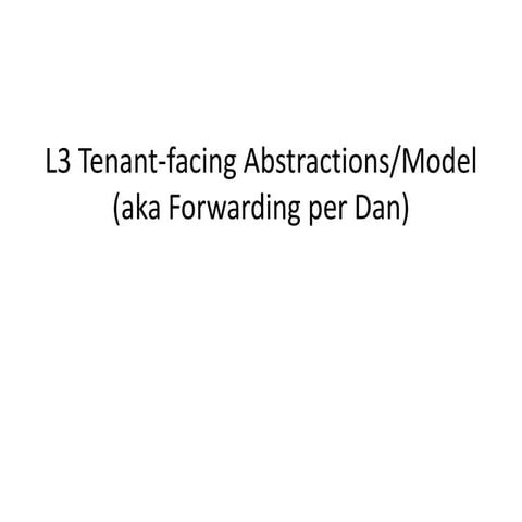 Quantum L3 (forwarding) model - OpenStack Folsom Design Summit | PPTX