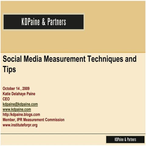 Tips and Techniques to Measure Social Media Measurement 2009 | PPTX