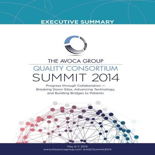 The Avoca Quality Consortium Summit 2014 Executive Summary | PDF