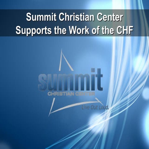 Summit Christian Center presentations