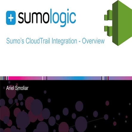 Sumo Logic AWS CloudTrail Application | PPT