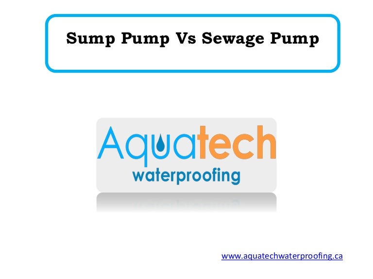 Sump pump vs sewage pump