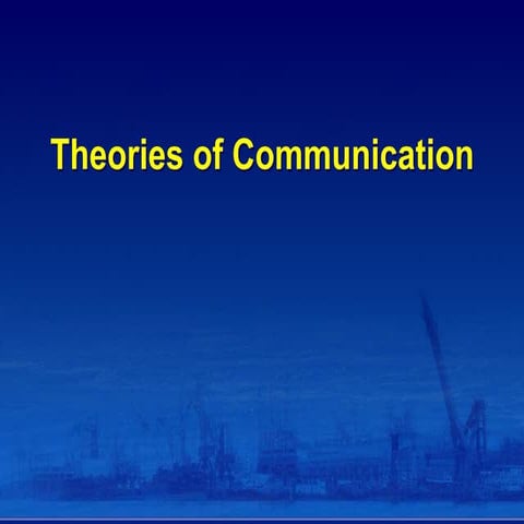 Theories_of_Communication.pptx