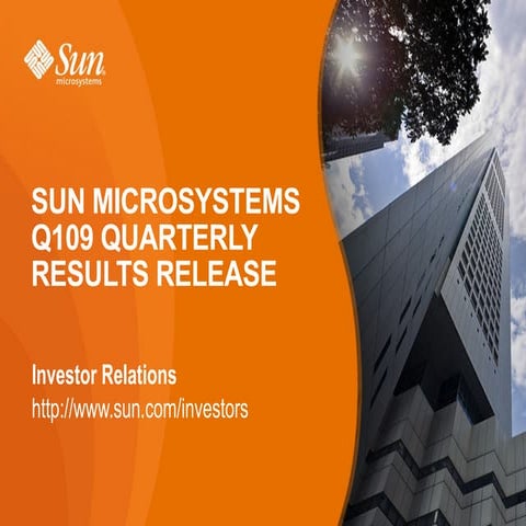 Sun Microsystems Q109 Quaterly Results Release | PDF