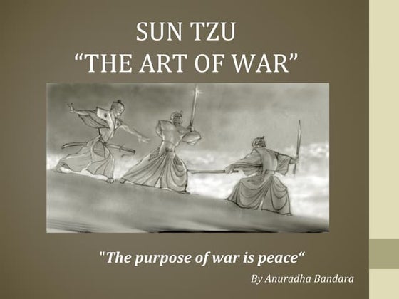 Sun tzu – the art of war | PPTX